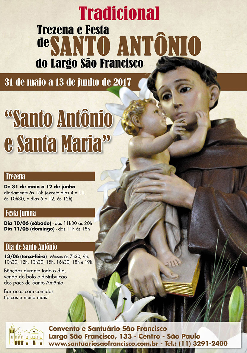13 DE JUNHO – FESTA DE SANTO ANTÔNIO DO LARGO SÃO FRANCISCO – CONVENTO ...